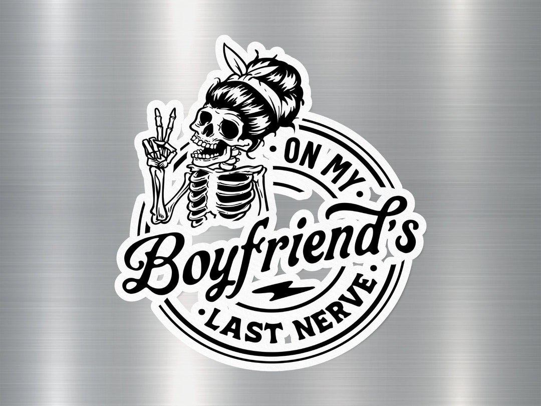 Skeleton Peace Sign Sticker, Funny Skull Decal, Boyfriend's Last Nerve ...