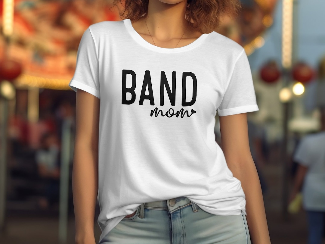 Band Mom T-shirt, Music Parent Support Tee, Marching Band Mother Top ...