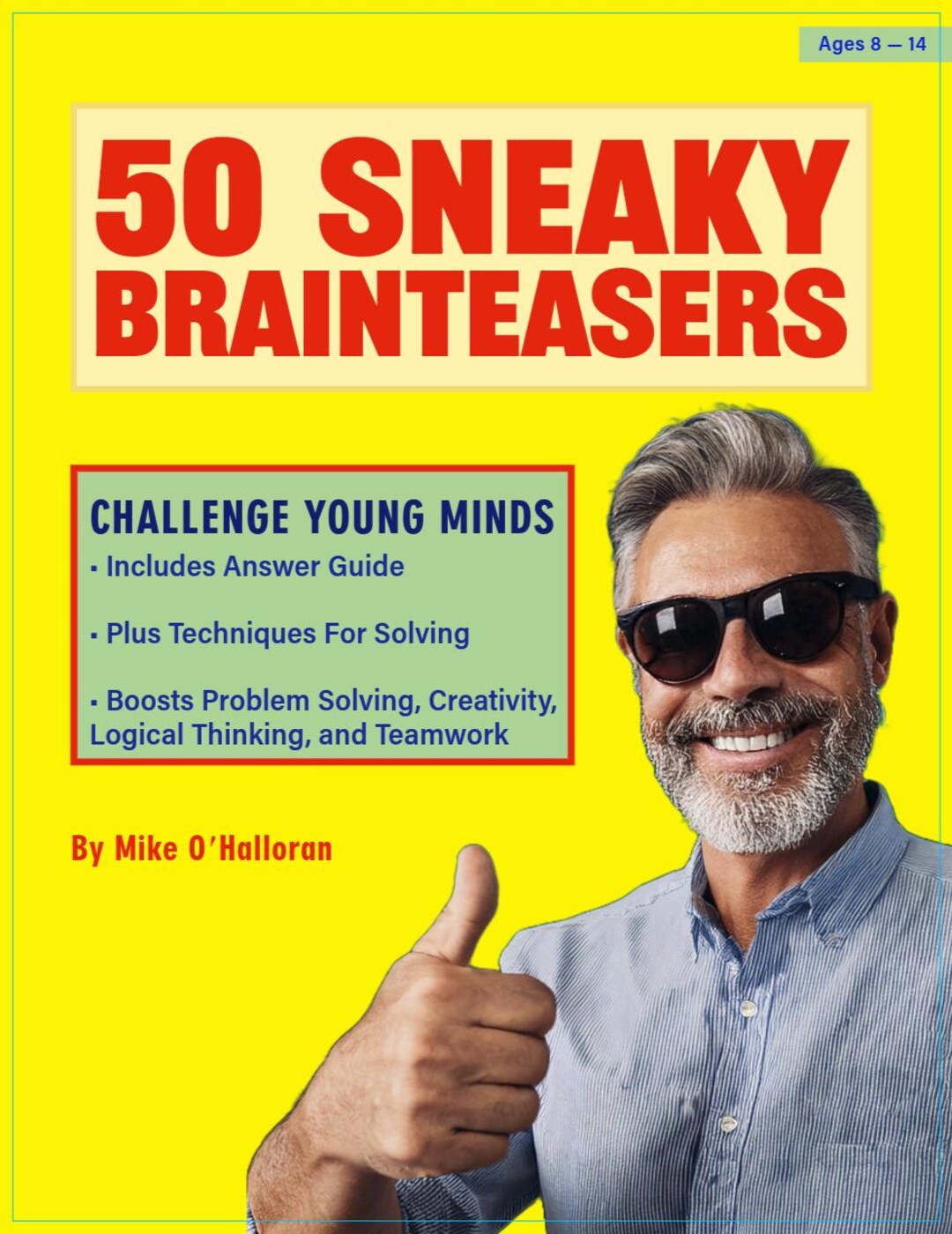 50 Sneaky Brainteasers — Handouts, Answer Guide, and Tips and ...