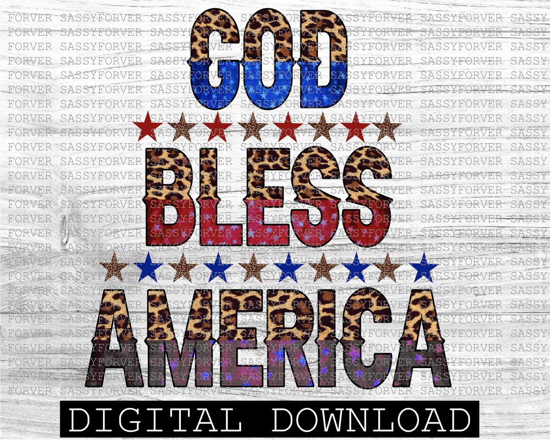 God Bless America, 4th of July Design, Leopard Letters, Digital ...