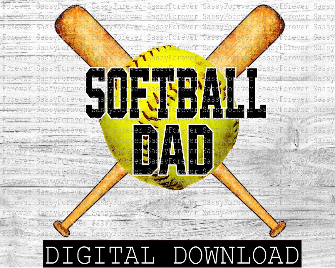 Softball Dad Softball Design Softball Digital Download PNG | Etsy