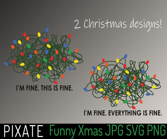 Funny Tangled Christmas Lights Clipart I'm Fine This is | Etsy