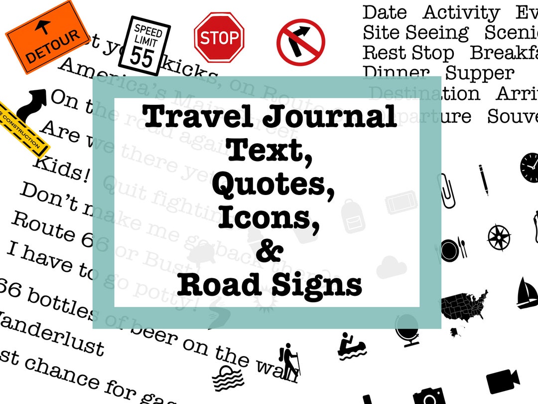 Travel Journal Text Quotes Icons and Road Signs to Go With - Etsy