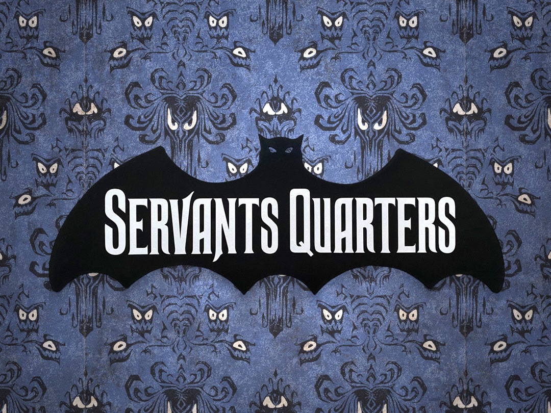 Haunted Mansion Servants Quarters Replica Sign - Etsy