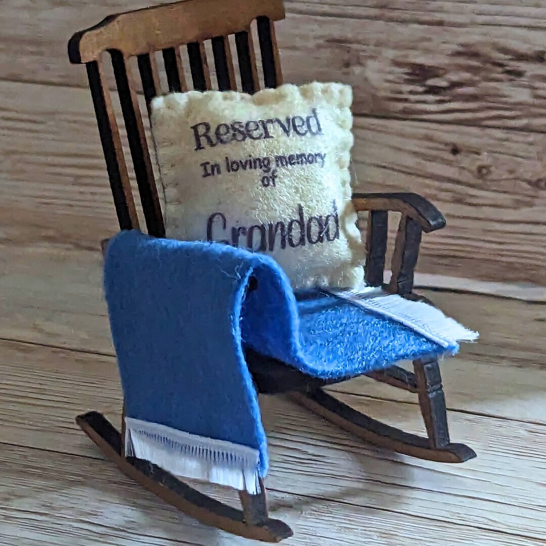 Reserved for Grandad Memorial Decoration Empty Rocking Chair Remember ...