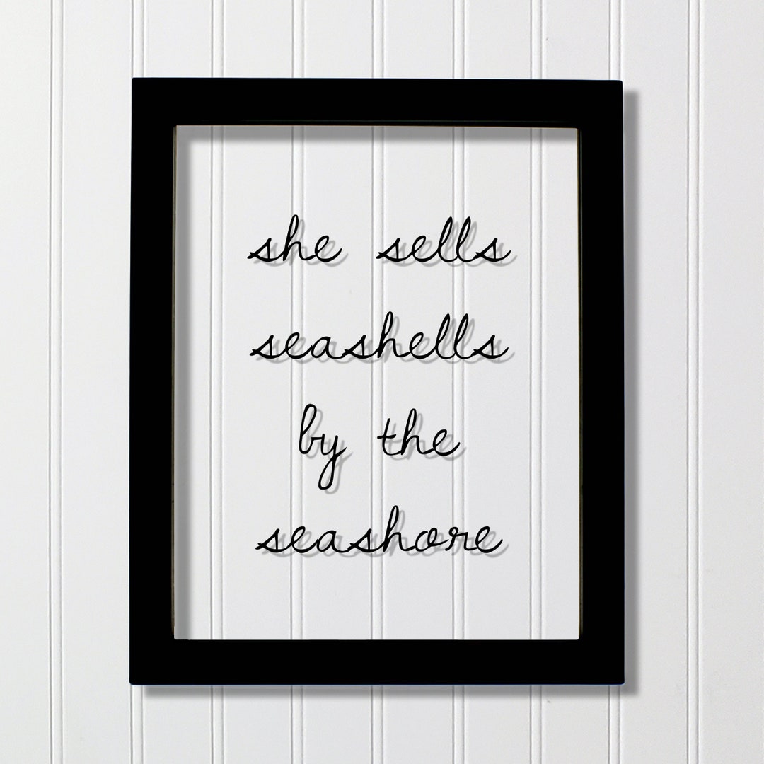 She Sells Seashells by the Seashore - Floating Quote - Girl's Room ...
