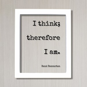 René Descartes - Floating Quote - I Think Therefore I Am - Philosophy ...