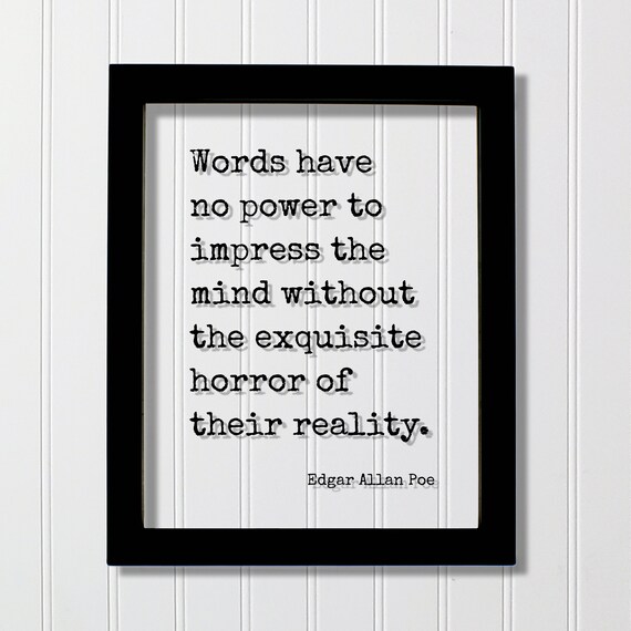 Edgar Allan Poe Quoteswords From A Master Of Horror And "Edgar Allan