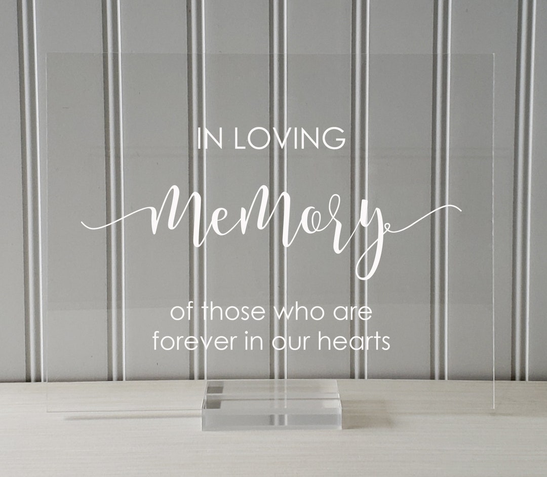 In Loving Memory Sign - Wedding Ceremony - Plaque - Clear Transparent ...