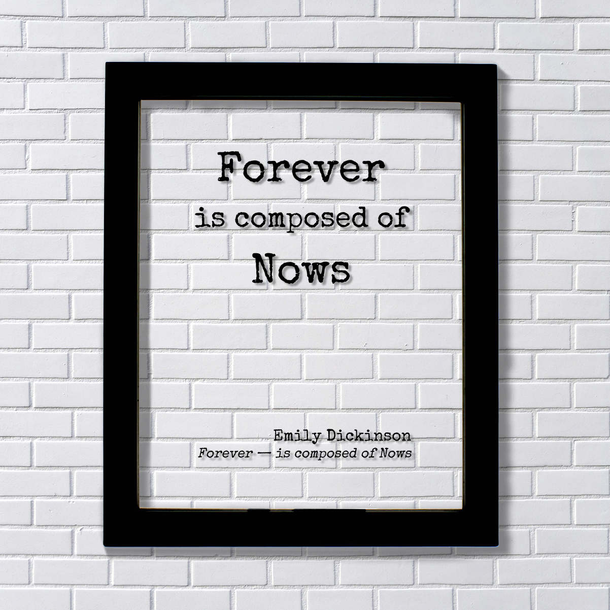 Emily Dickinson Forever is composed of Nows Floating Quote | Etsy
