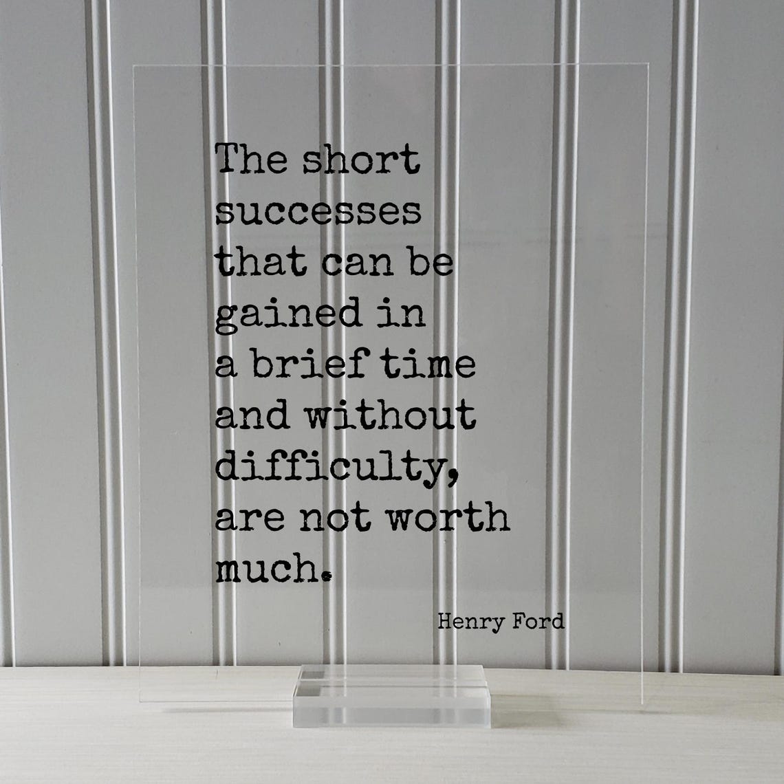 Henry Ford Quote - the Short Successes That Can Be Gained in a Brief ...