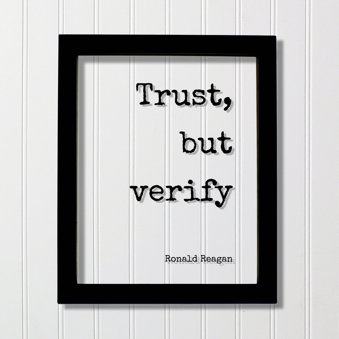Ronald Reagan - Floating Quote - Trust but Verify - Teacher Educator ...