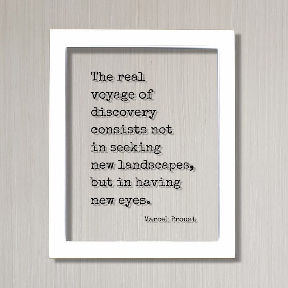 Proust Quotes Voyage Of Discovery