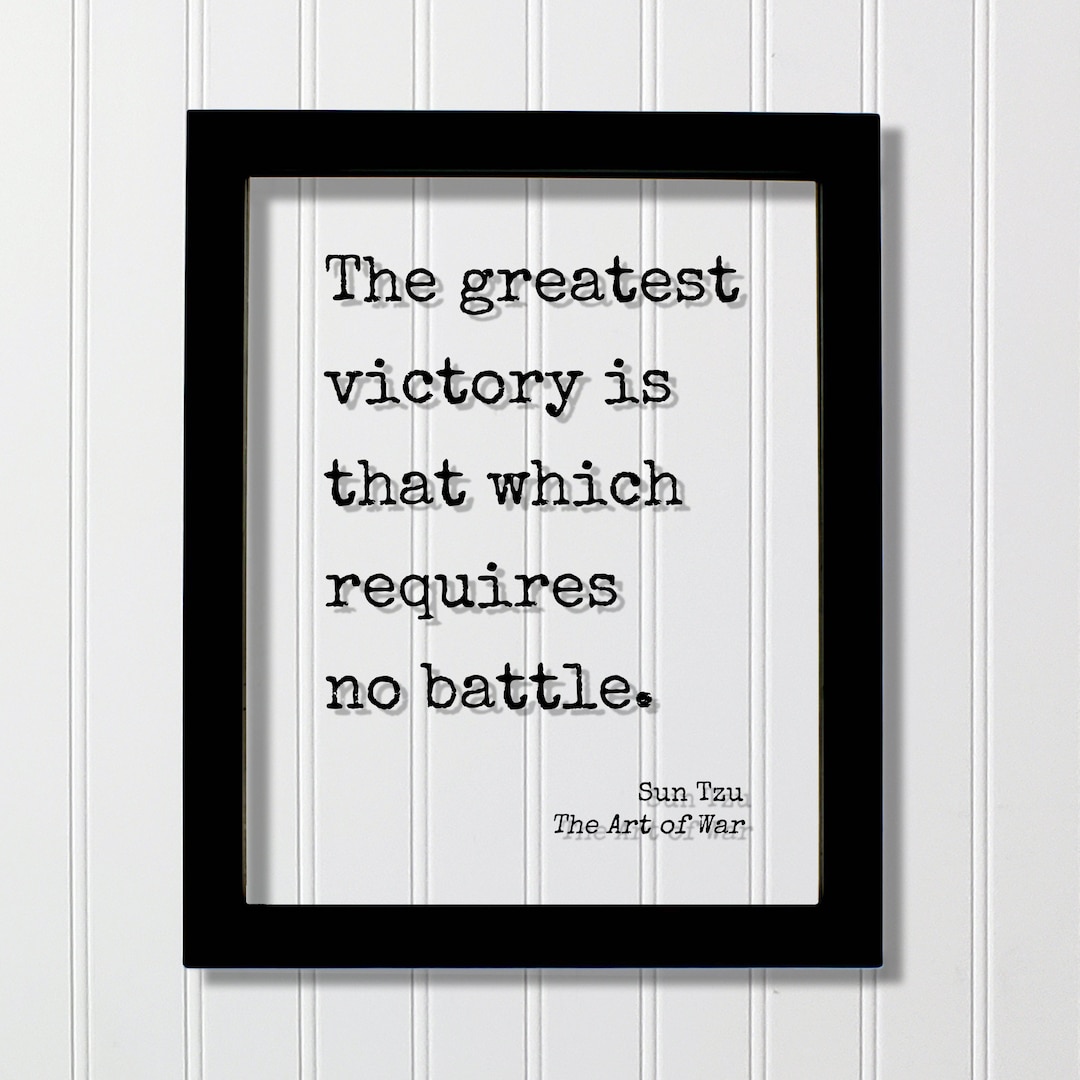 Sun Tzu - the Art of War - Floating Quote- the Greatest Victory is That ...