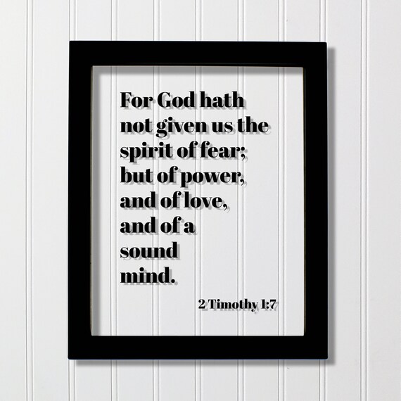2 Timothy 1:7 For God hath not given us the spirit of fear | Etsy