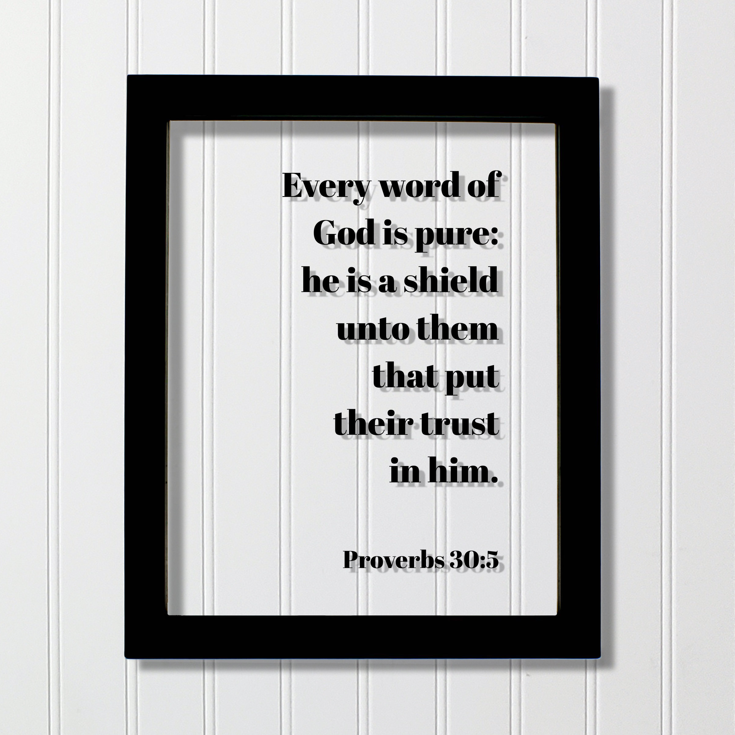 Proverbs 30:5 Every word of God is pure he is a shield unto | Etsy