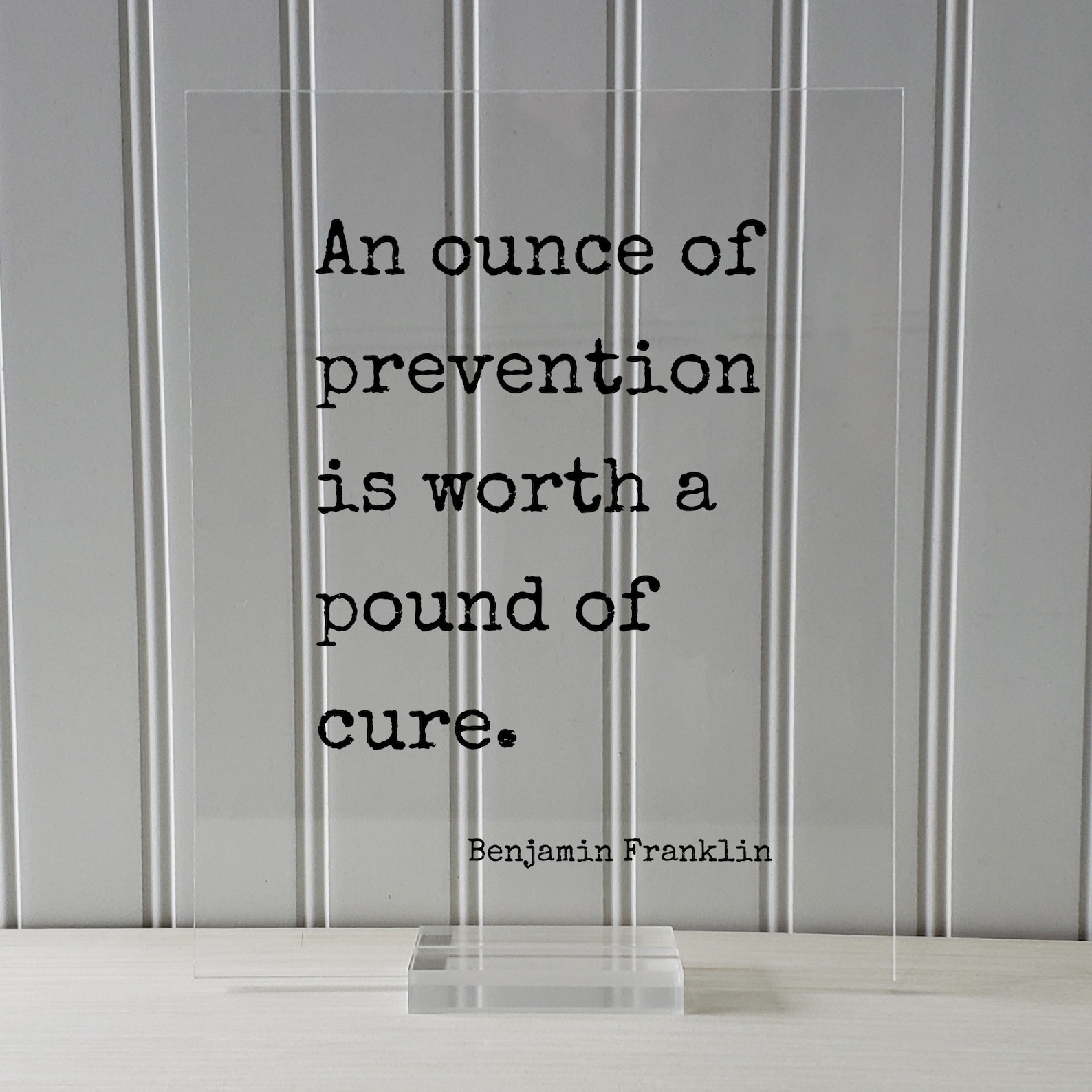 Benjamin Franklin Floating Quote an Ounce of Prevention is - Etsy