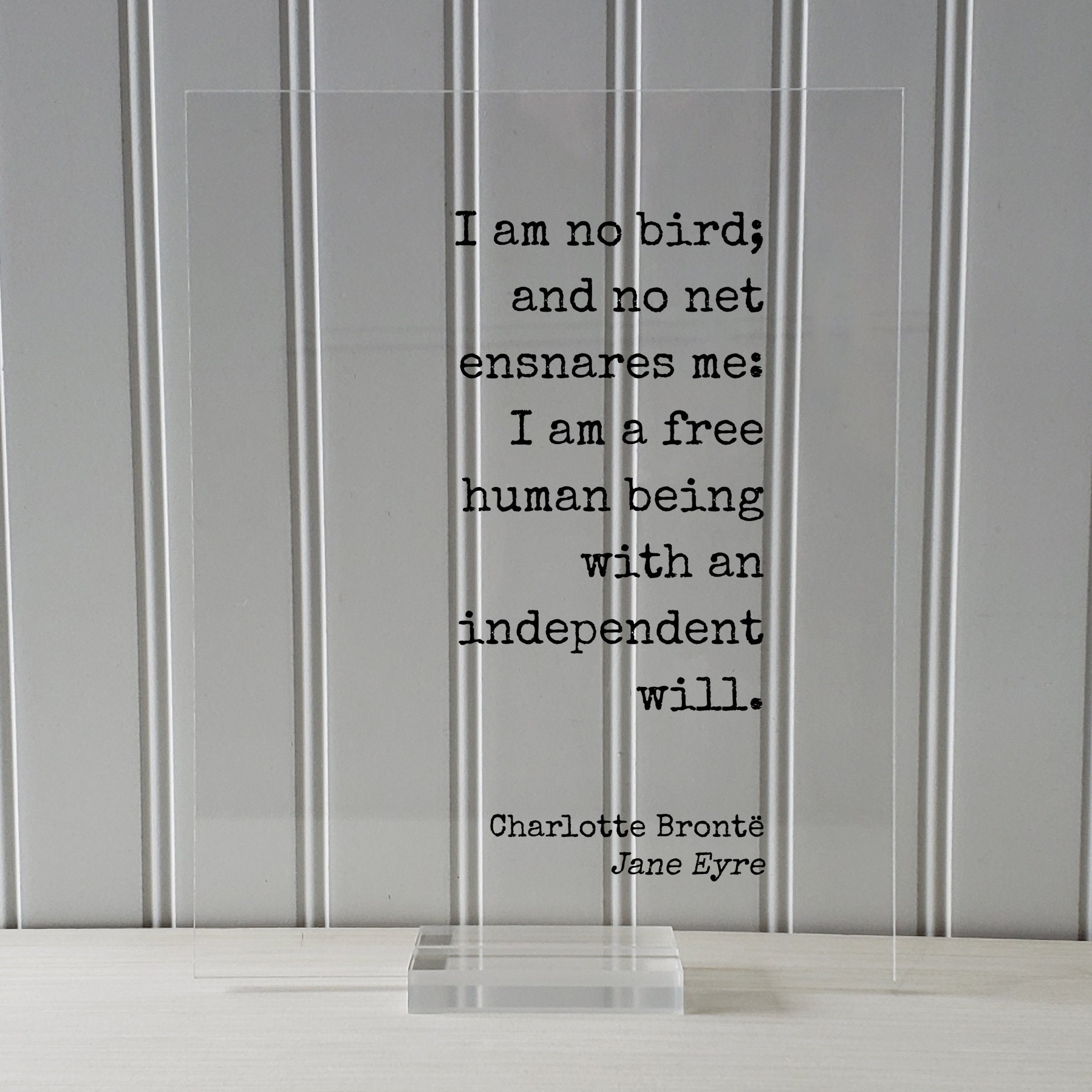 Charlotte Brontë - Jane Eyre - I Am No Bird; and No Net Ensnares Me: I ...