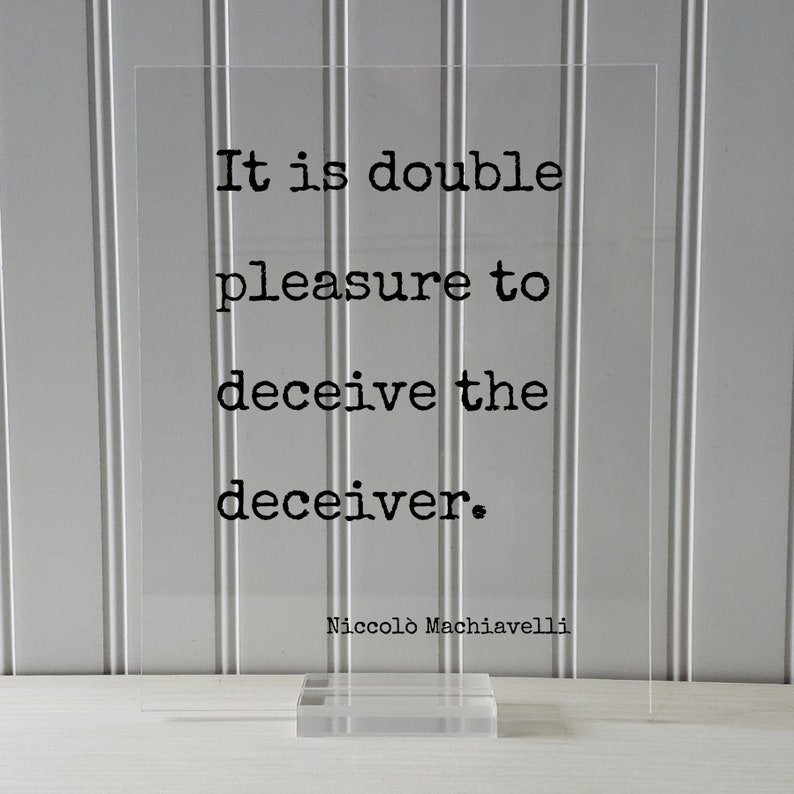 Niccolò Machiavelli - Floating Quote - It is Double Pleasure to Deceive ...