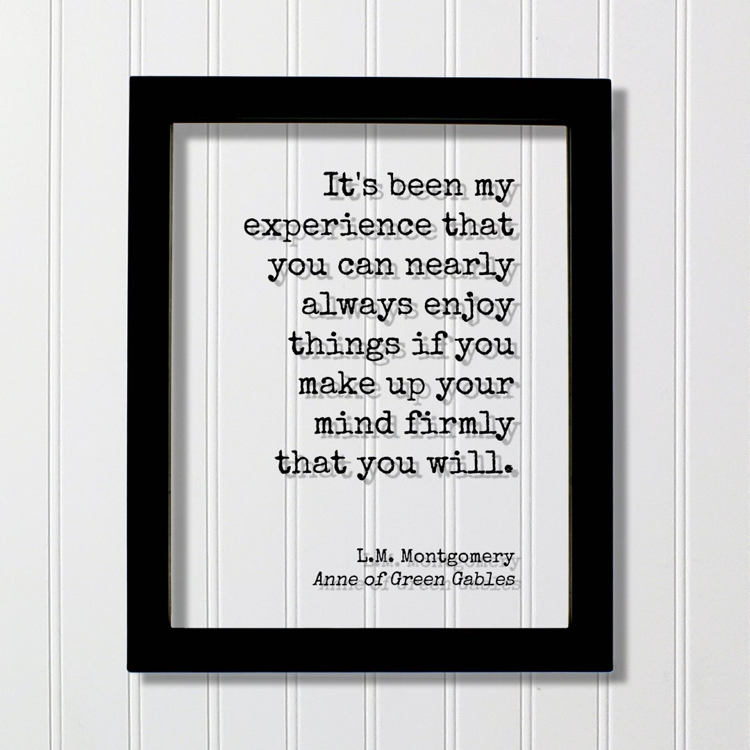 L.M. Montgomery - Anne of Green Gables - You Can Nearly Always Enjoy ...