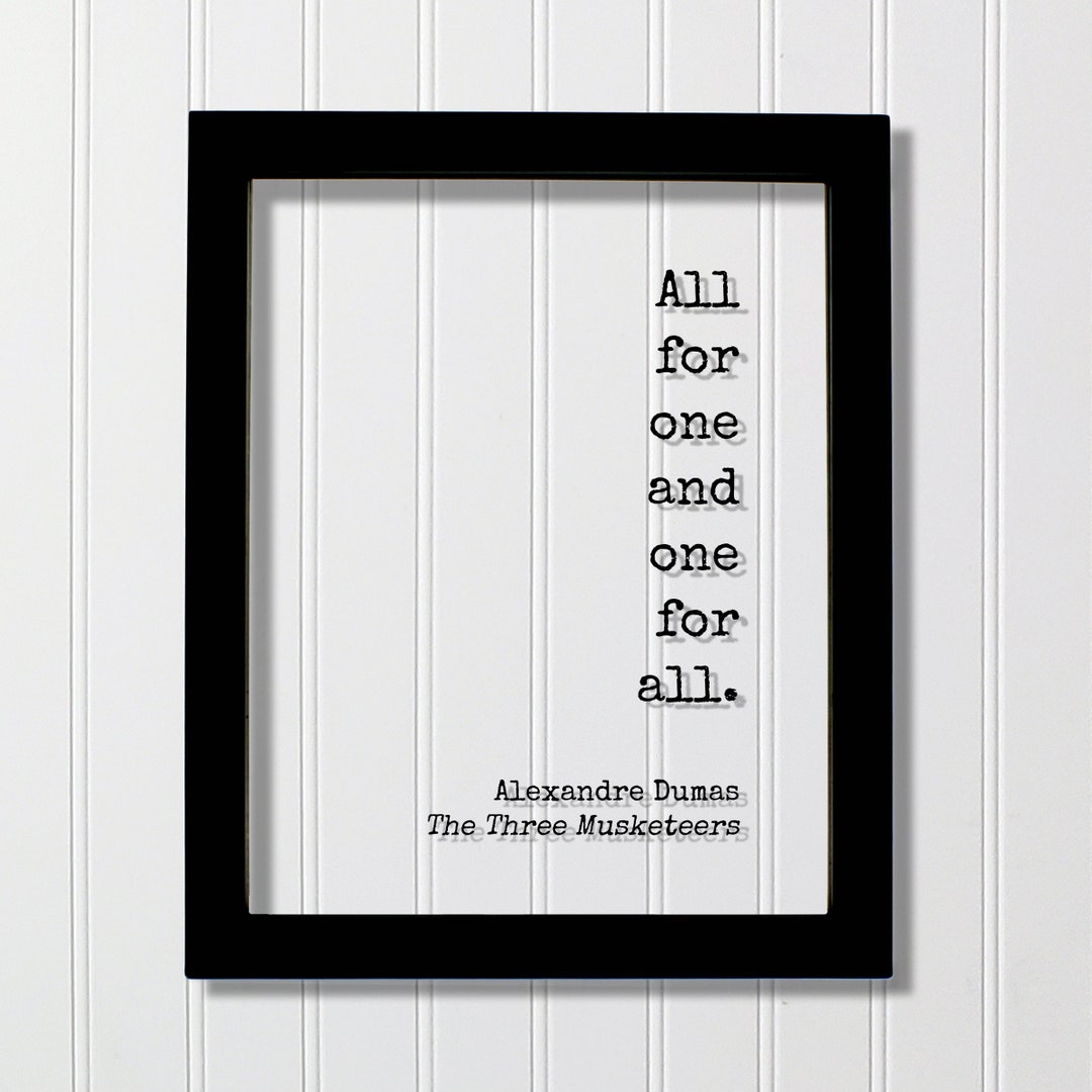 Alexandre Dumas - the Three Musketeers - All for One and One for All ...
