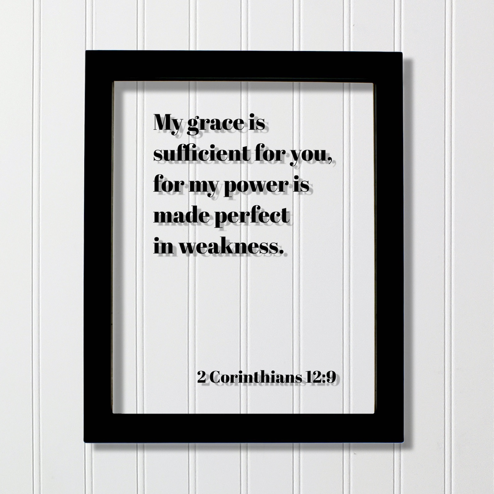 2 Corinthians 12:9 - My Grace is Sufficient for You, for My Power is ...