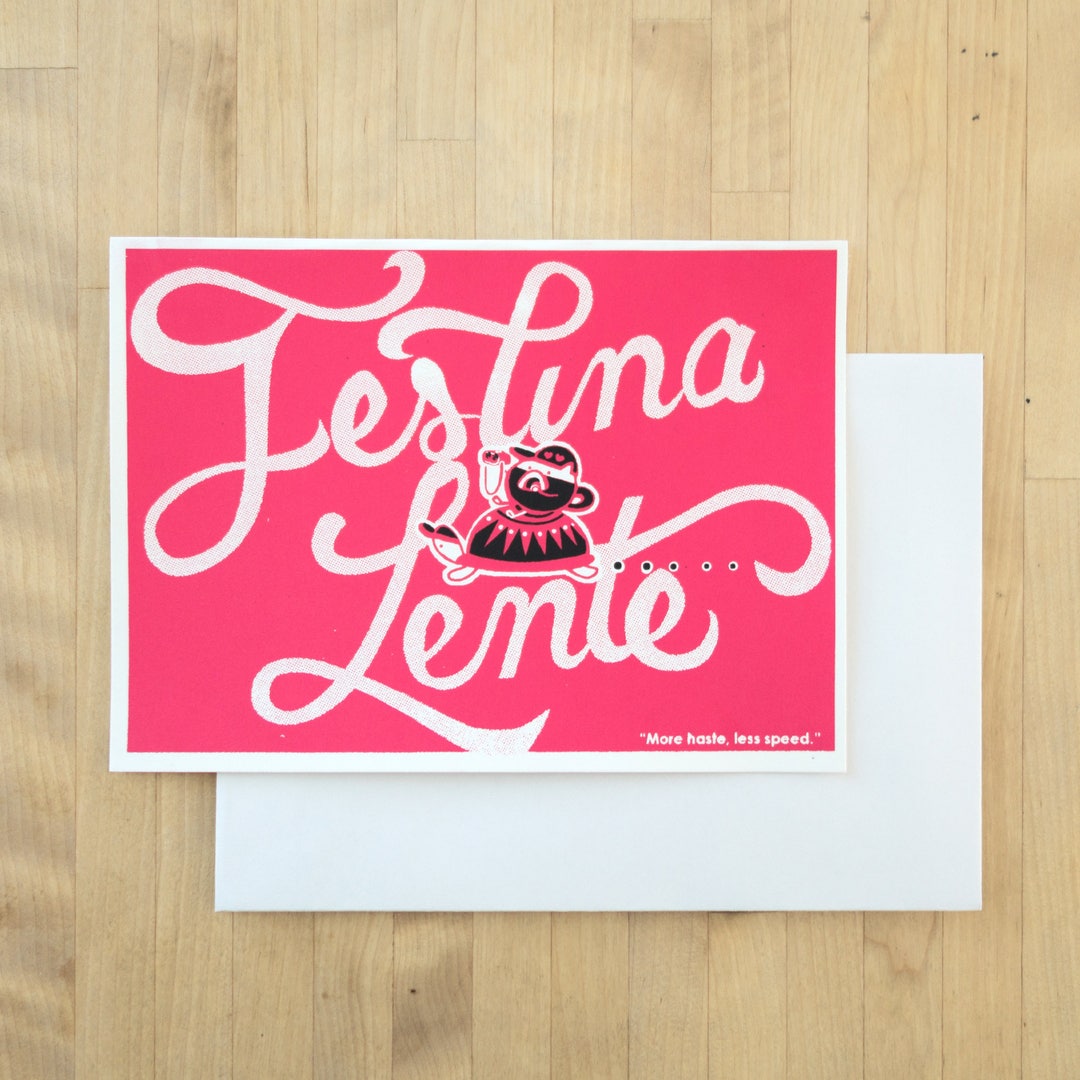 Festina Lente "more Haste, Less Speed"card| Go With Cappuccino Cat ...