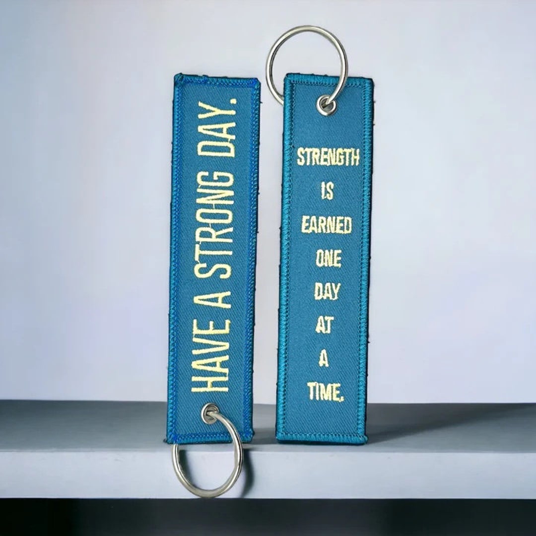 Have a Strong Day. | Blue Keychain - Growth Mindset, Motivation, Mental ...