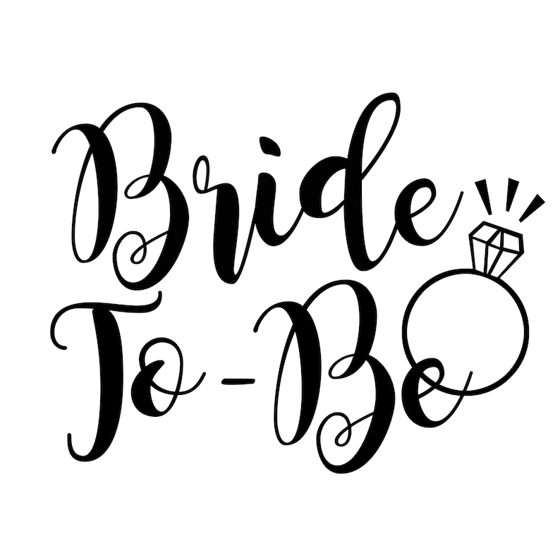 Bride to Be PNG File Cut File for Vinyl Iron on Cricut - Etsy Singapore