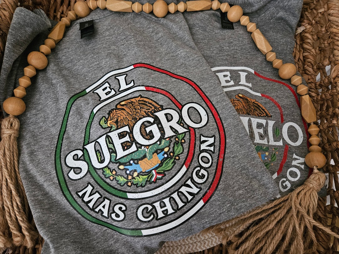 El Mas Chingon Fathers Day Shirt Gift-el Papa Mas Chingon-el Abuelo Mas ...