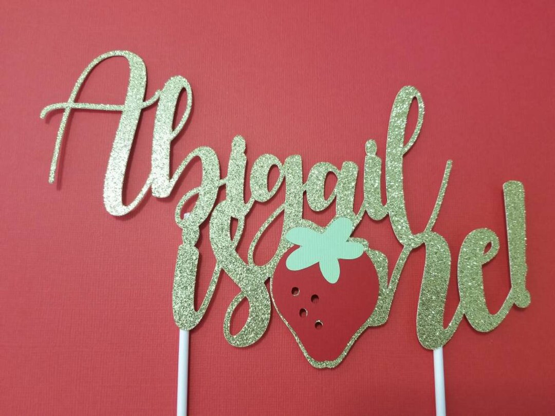 Strawberry One Name Cake Topper-strawberry Cake Topper-one Strawberry ...