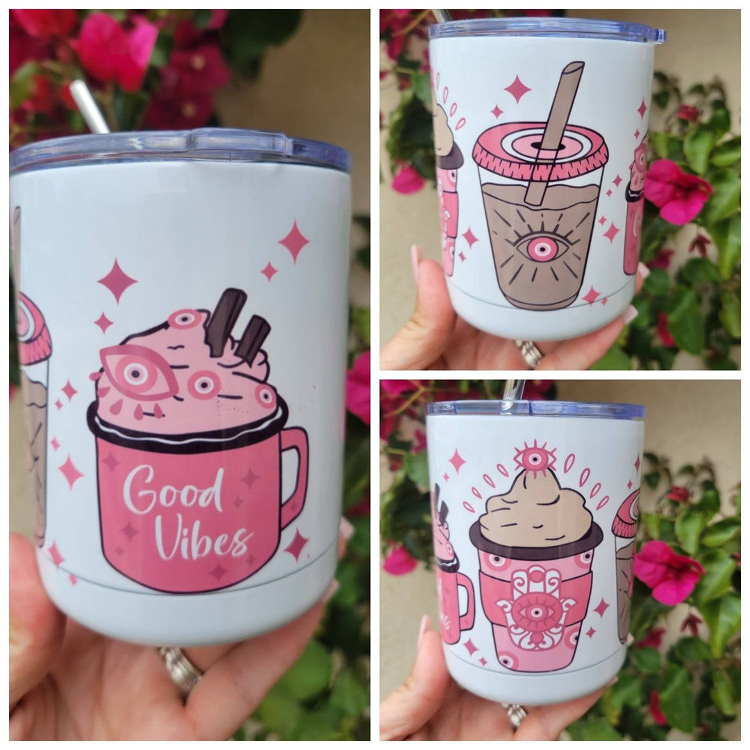 Good Vibes Coffee Pink 10oz Tumbler-pink Evil Eye Coffee Tumbler-evil ...