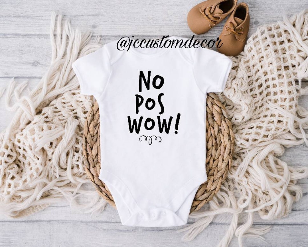 No Pos Wow Onesie-funny Spanish Baby Onesie-no Pos Wow-spanish - Etsy