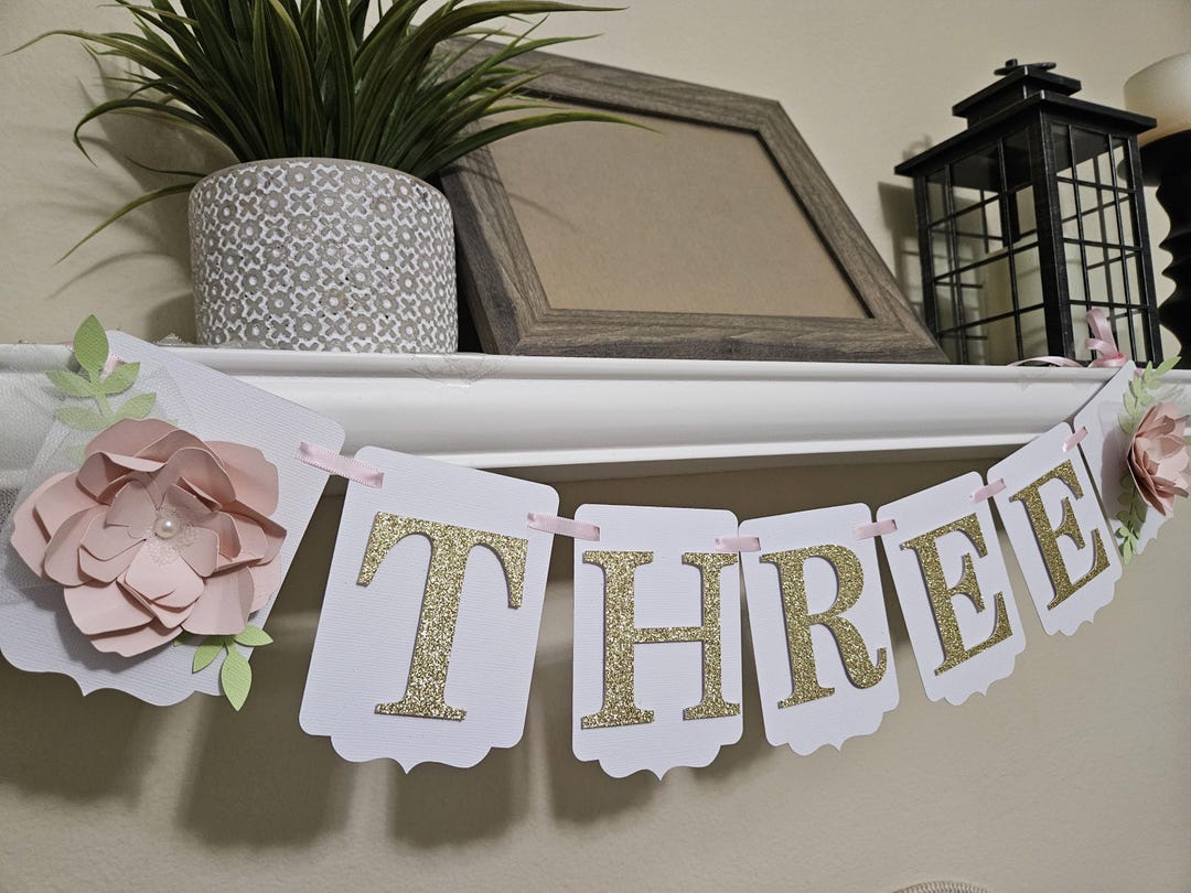 Three Flower Banner-one Floral Three Banner-three Birthday Banner ...