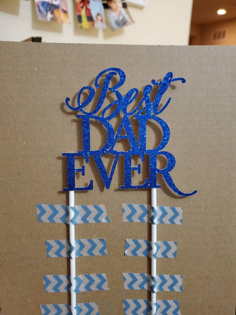 Fathers Day Cake Topper-best Dad Ever Cake Topper-dad Cake | Etsy