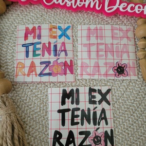 Mi Ex Tenia Razon Car Vehicle Window Decal-mi Ex Tenia Razon Car Window ...