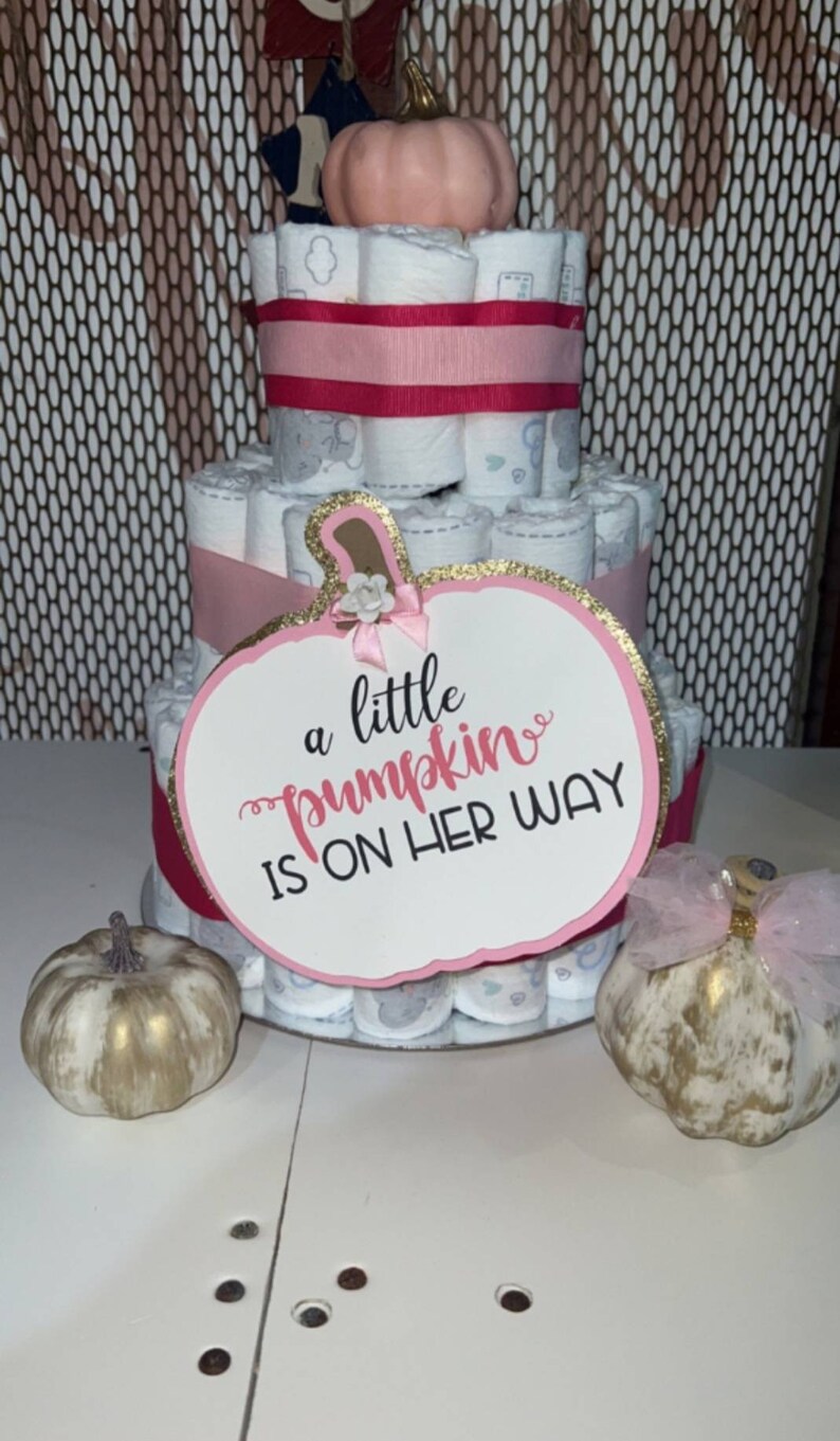 A Little Pumpkin is on Her Way Diaper Cake Tag-little Pumpkin Girl ...