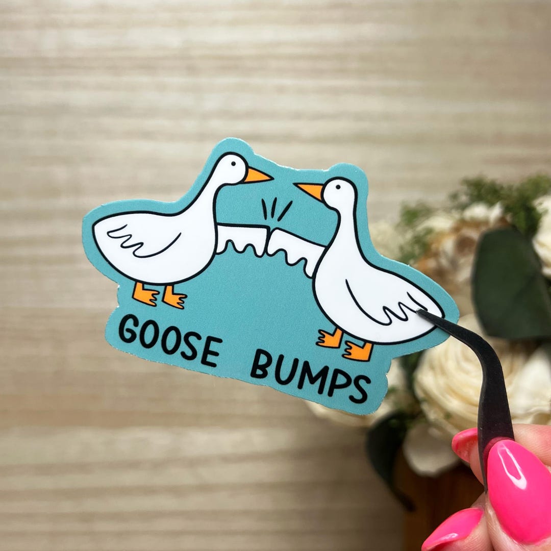 Goose Bumps Fist Bumping Dad Joke Sticker, Mental Health, Water ...