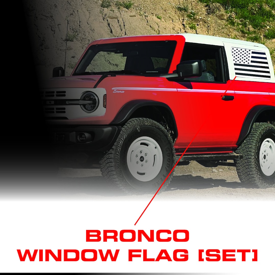 Ford Bronco Accessories || Ford Bronco Decals || Bronco Window Stickers ...