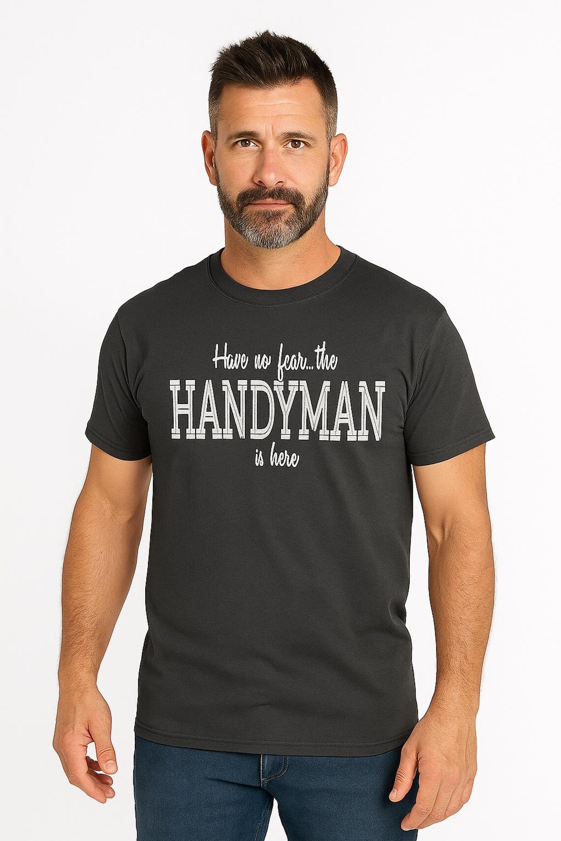 Handyman Shirt – “have No Fear, the Handyman is Here” Funny Repair Dad ...
