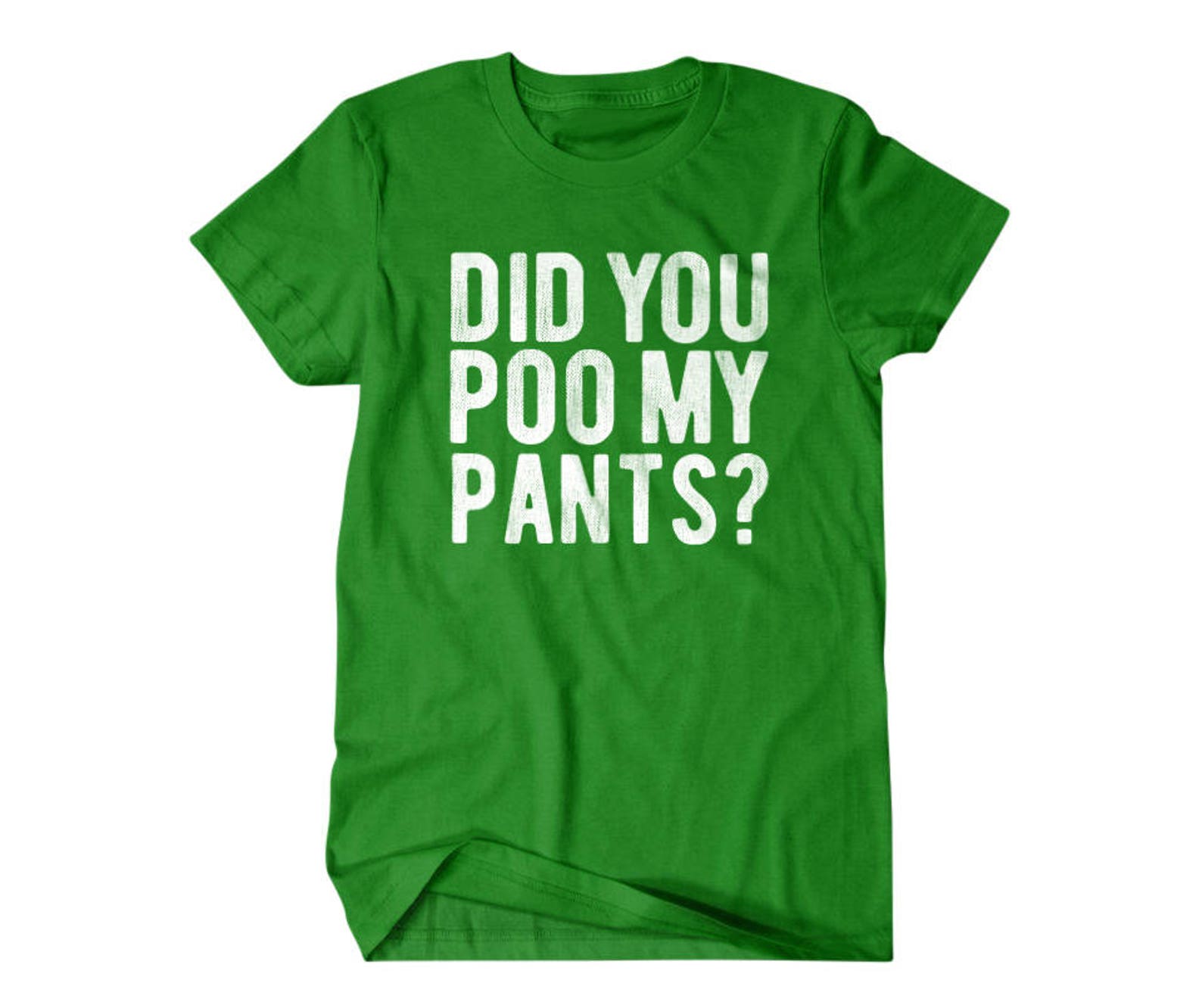 Poo Shirt Did You Poo My Pants Funny Shirts Gifts for Him | Etsy
