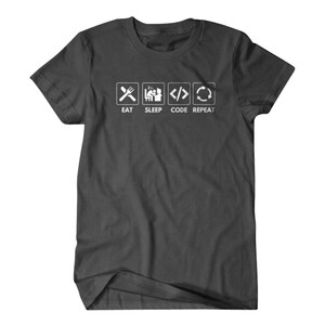 Eat Sleep Code Repeat T-shirt, Computer Guy Gift, Funny Geek T Shirt ...