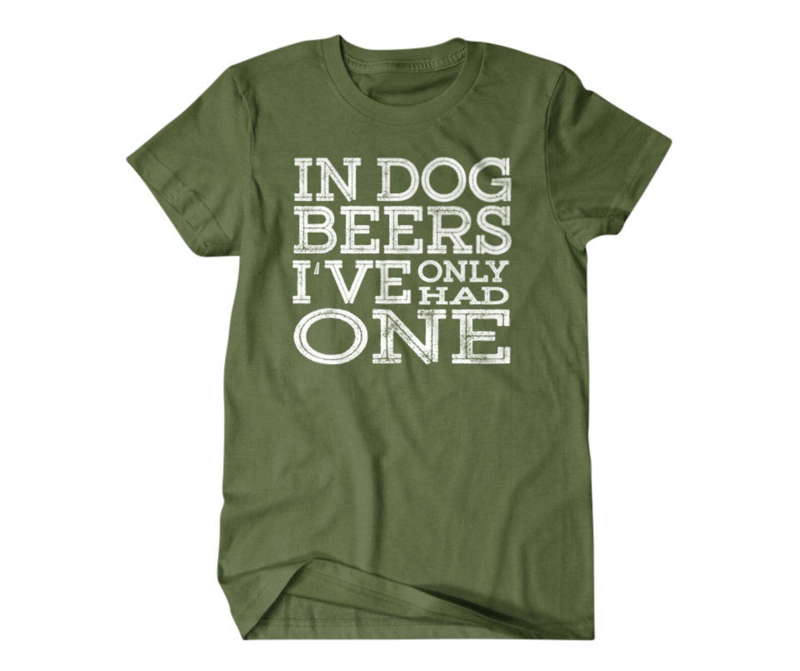 Beer Gift Beer Shirt in Dog Beers Ive Only Had One Funny - Etsy