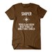 Sniper Gift, Sniper Shirt, Gun Lover Gift, Funny Shirts, Gift for Him ...