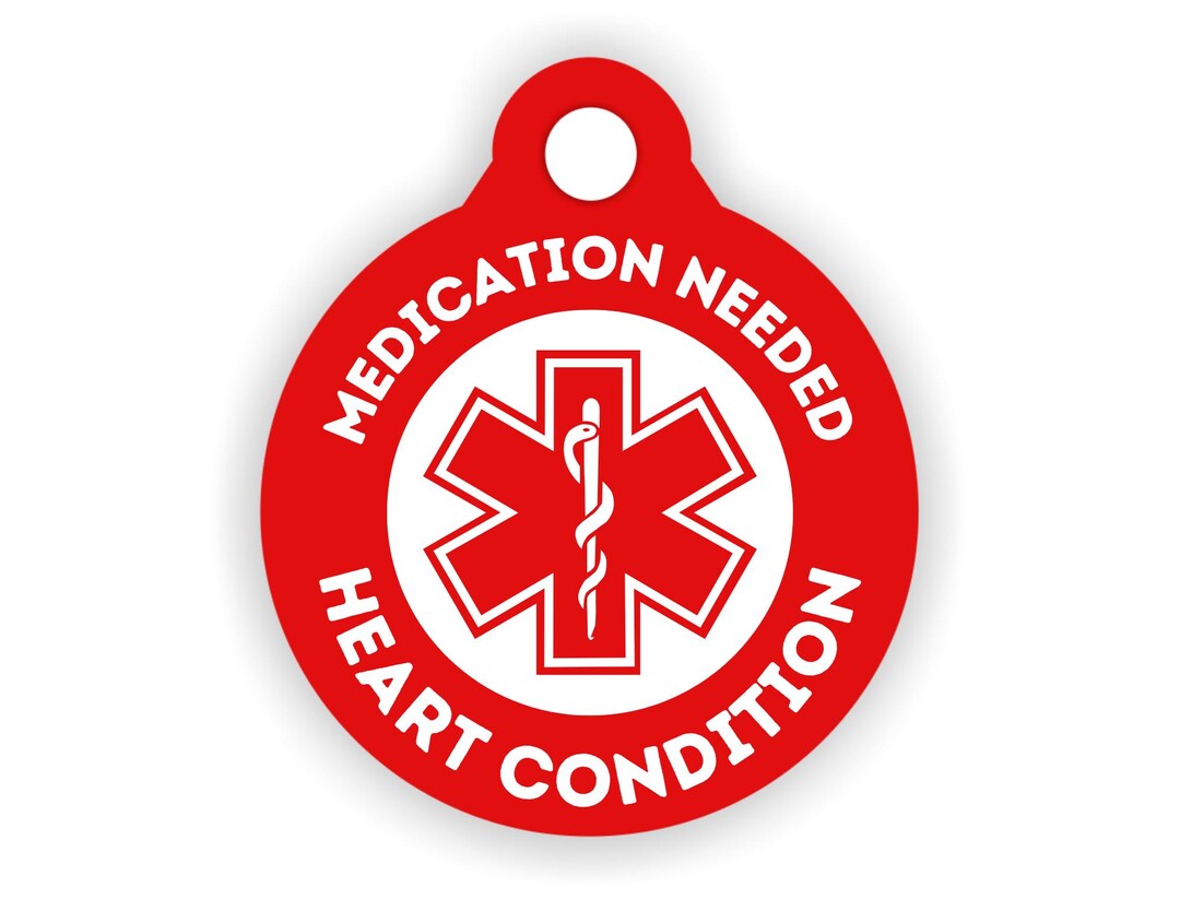 Medication Needed for Heart Condition. Pet ID Badge. Rescue Dog. Dog ID ...