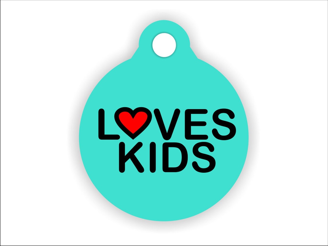 Loves Kids Dog Tag, Children Friendly Pet, Heart Art Collar ID Badge ...