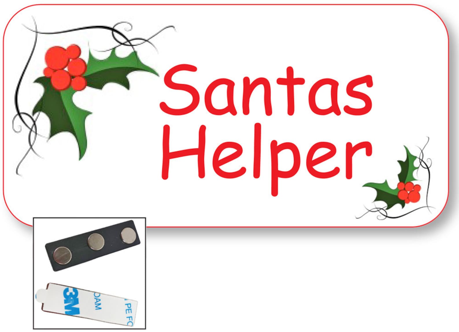 1 SANTAS HELPER Name Badge Tag W/ Holly and Ribbon Artwork and - Etsy