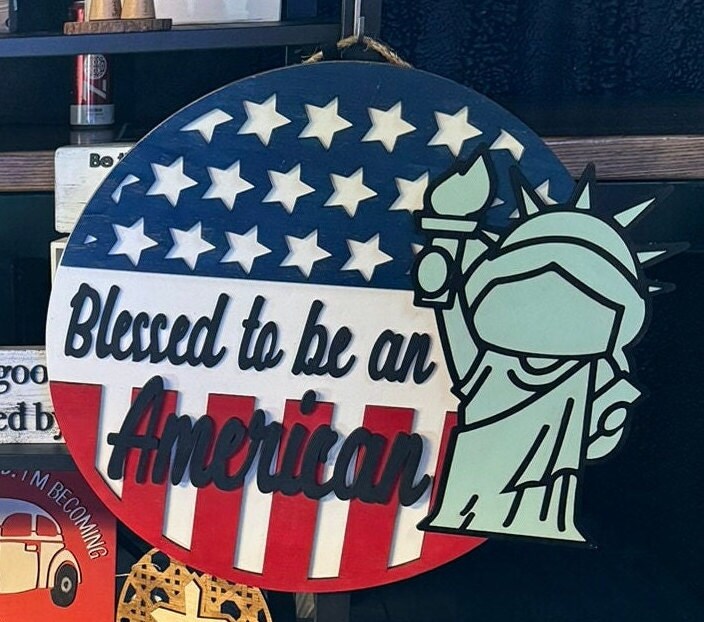 Lady Liberty Sign SVG Americana Sign Blessed to Be an American Sign ...