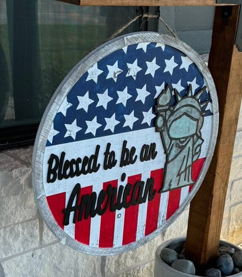Lady Liberty Sign SVG Americana Sign Blessed to Be an American Sign ...