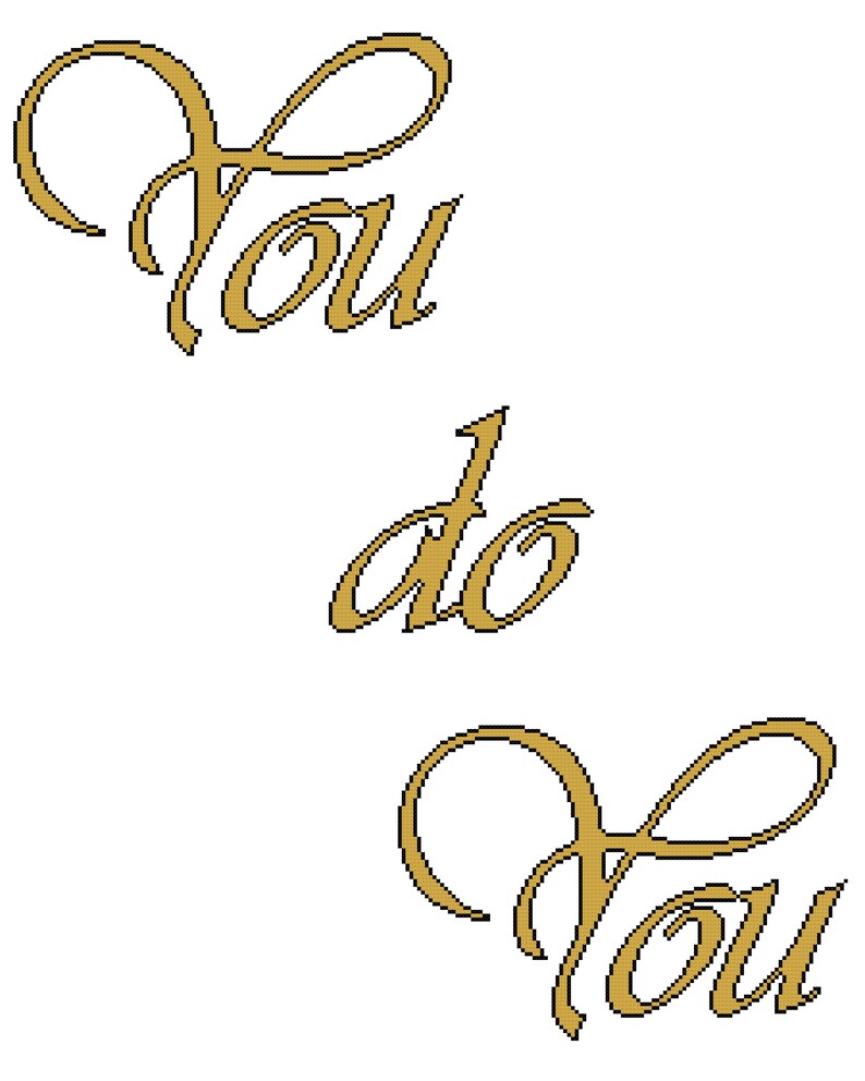 You Do You Large Format Counted Cross Stitch Chart or Pattern 16 X 20 ...